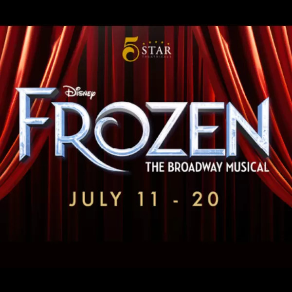 Frozen: The Broadway Musical - Conejo Valley
